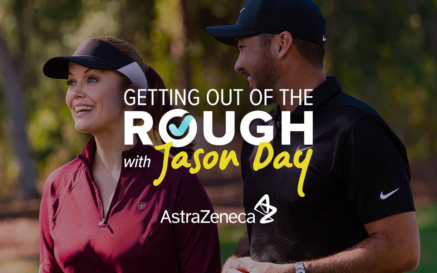 AstraZeneca’s Getting Out of the Rough with Jason Day - joshua